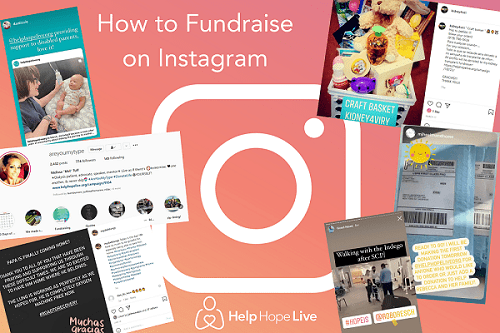 How to Share Your Fundraising Campaign on Instagram - Help Hope Live